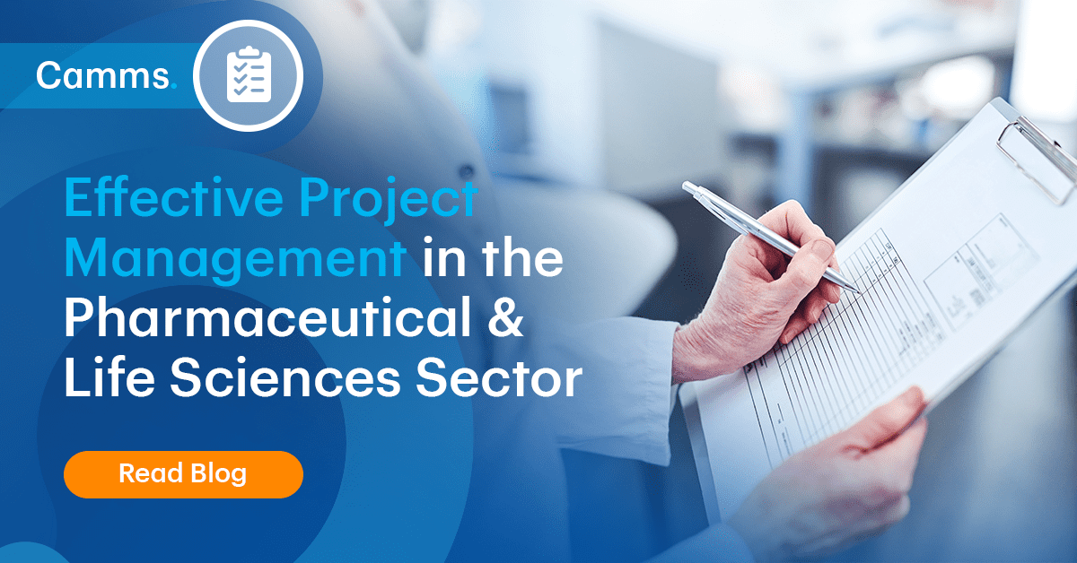 Effective Project Management in the Pharmaceutical & Life Sciences Sector | Camms