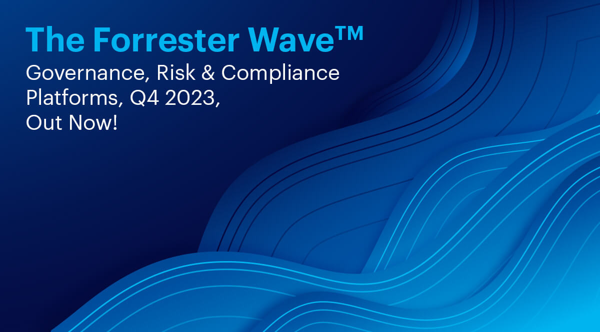 The Forrester Wave™ Governance, Risk & Compliance platforms, Q4 2023 | Camms